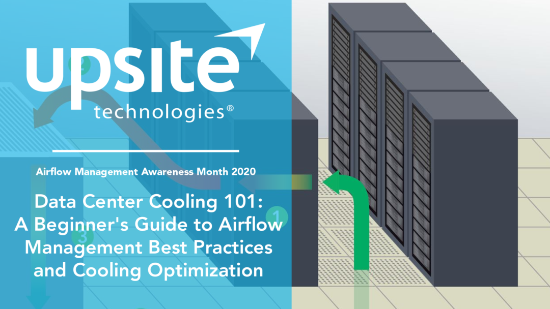 [webinar] Data Center Cooling 101 A Beginners Guide To Airflow Management Best Practices And